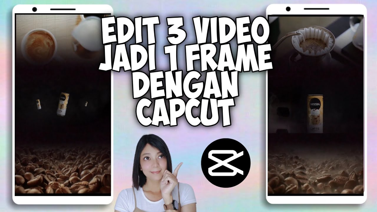 Membuat 3 VIdeo Menjadi 1 Frame Di CapCut - YouTube