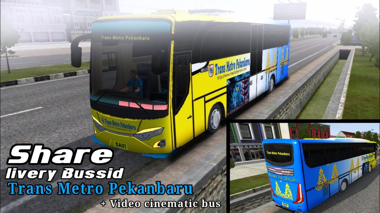 Share livery Bussid Trans metro Pekanbaru - YouTube