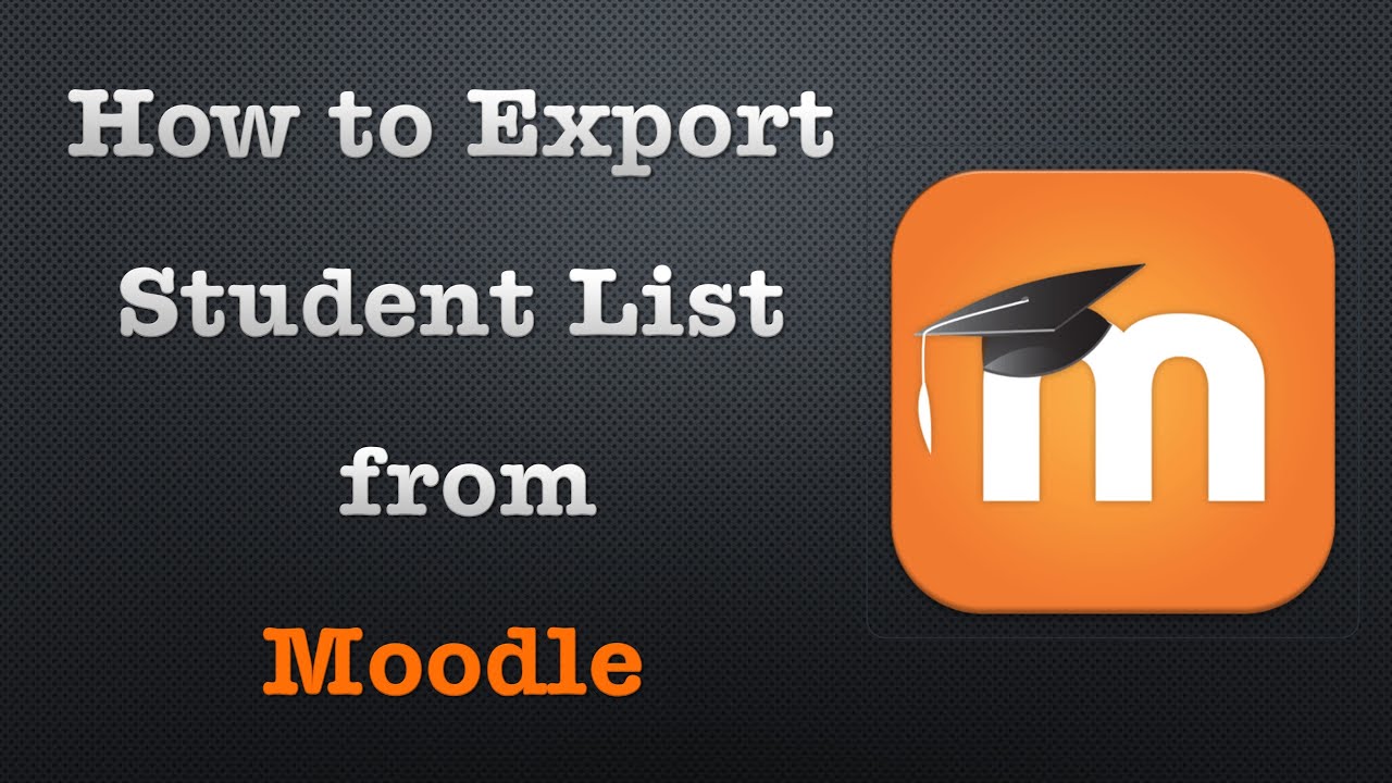 How To Export Student List From Moodle - YouTube