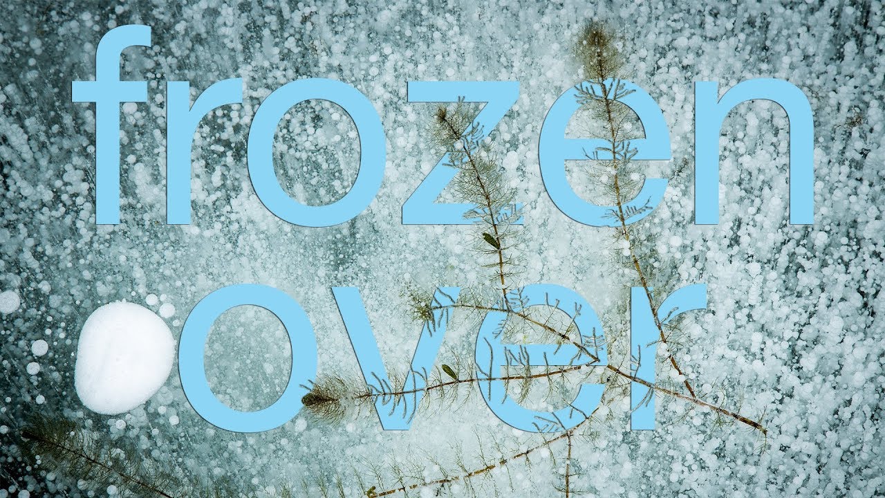 Frozen Over - YouTube