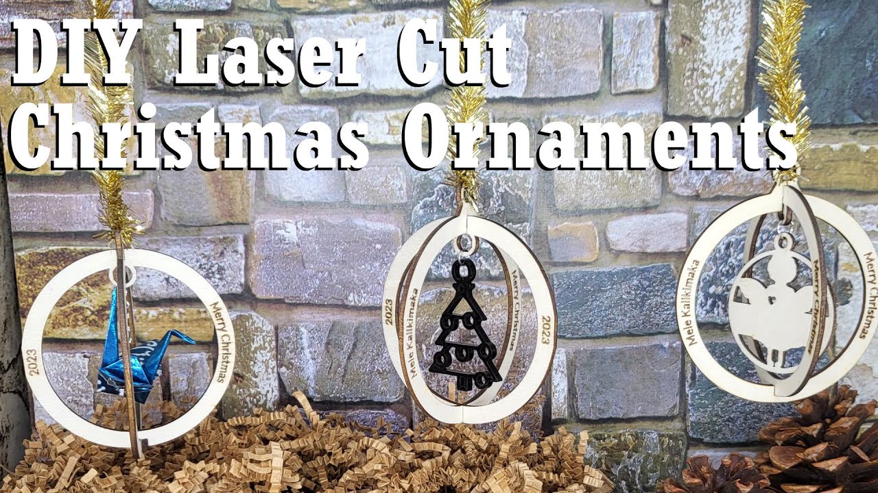 DIY Laser Cut Christmas Ornaments - YouTube