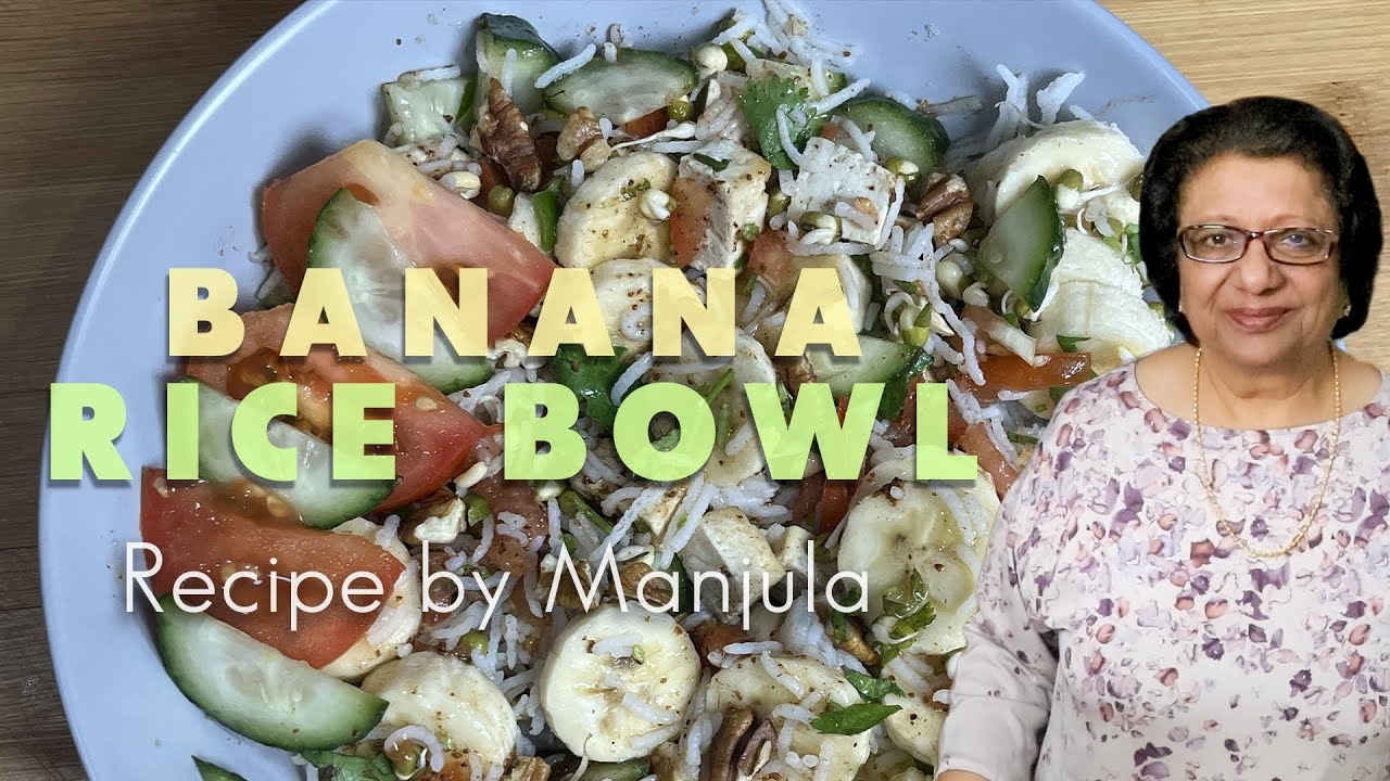 Banana Rice Bowl Recipe | How to Make Banana Rice By Manjula - YouTube