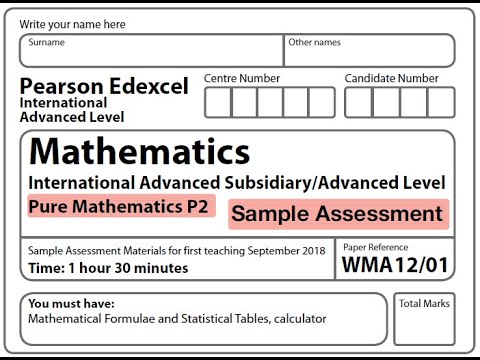 Edexcel IAL Maths - P2 - Sample Assessment - YouTube