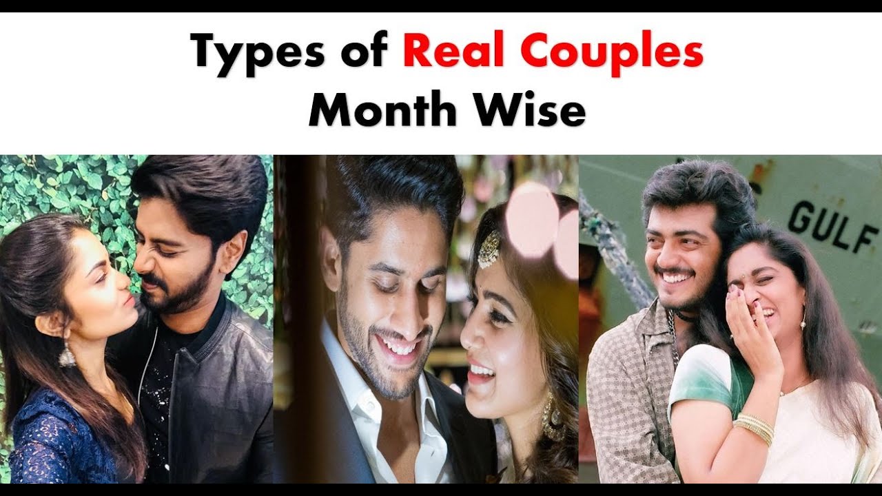 Types of Real Couples Month Wise - YouTube