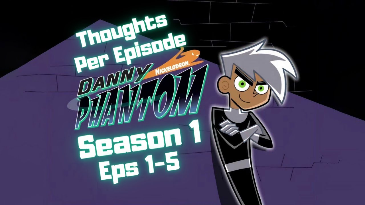 This Show Was My Childhood! - Thoughts On Danny Phantom S1 Pt. 1 - YouTube