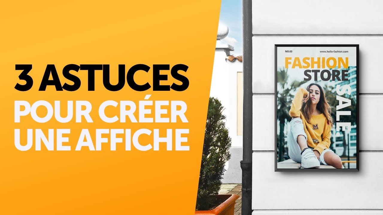 3 astuces pour créer votre affiche - YouTube