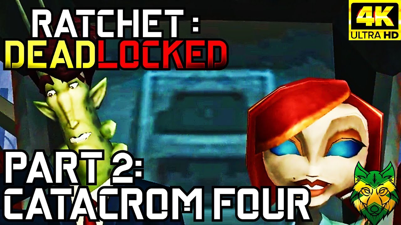 [PS5][4K] Ratchet Deadlocked Part 2: Catacrom Four No Commentary ...