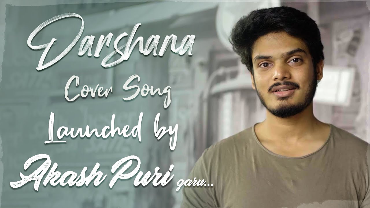 Darshana | Cover Song | Launch | Akash Puri | Karthik Vankamamidi ...