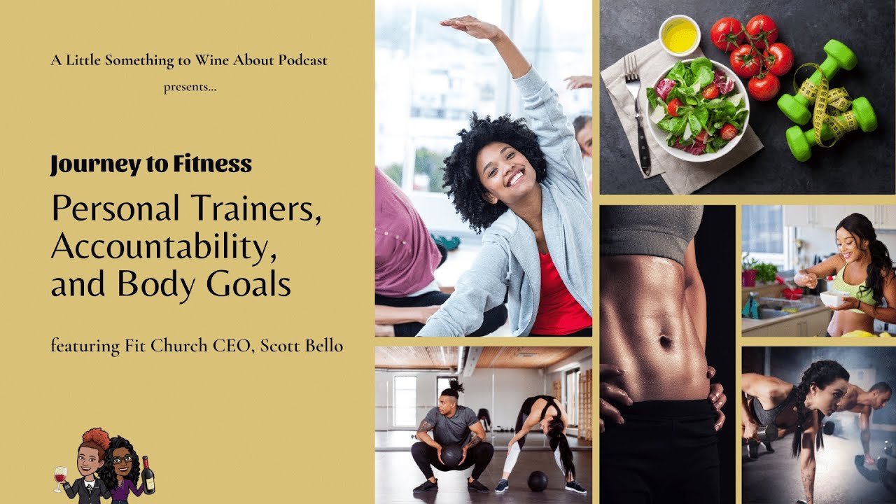 E46 Personal Trainers, Accountability and Body Goals | #ALS2WA Podcast ...