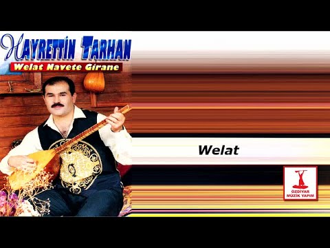 Hayrettin Tarhan - Welat