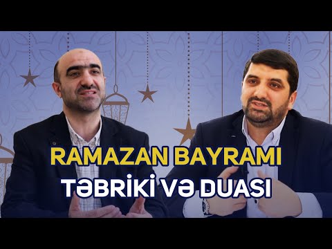 Ramazan bayramı təbriki və duası