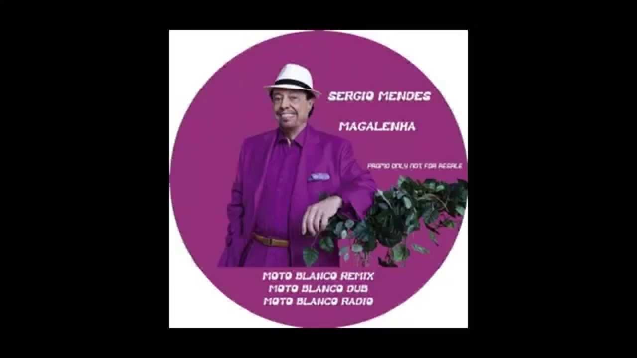 MAGALENHA SERGIO MENDES - YouTube