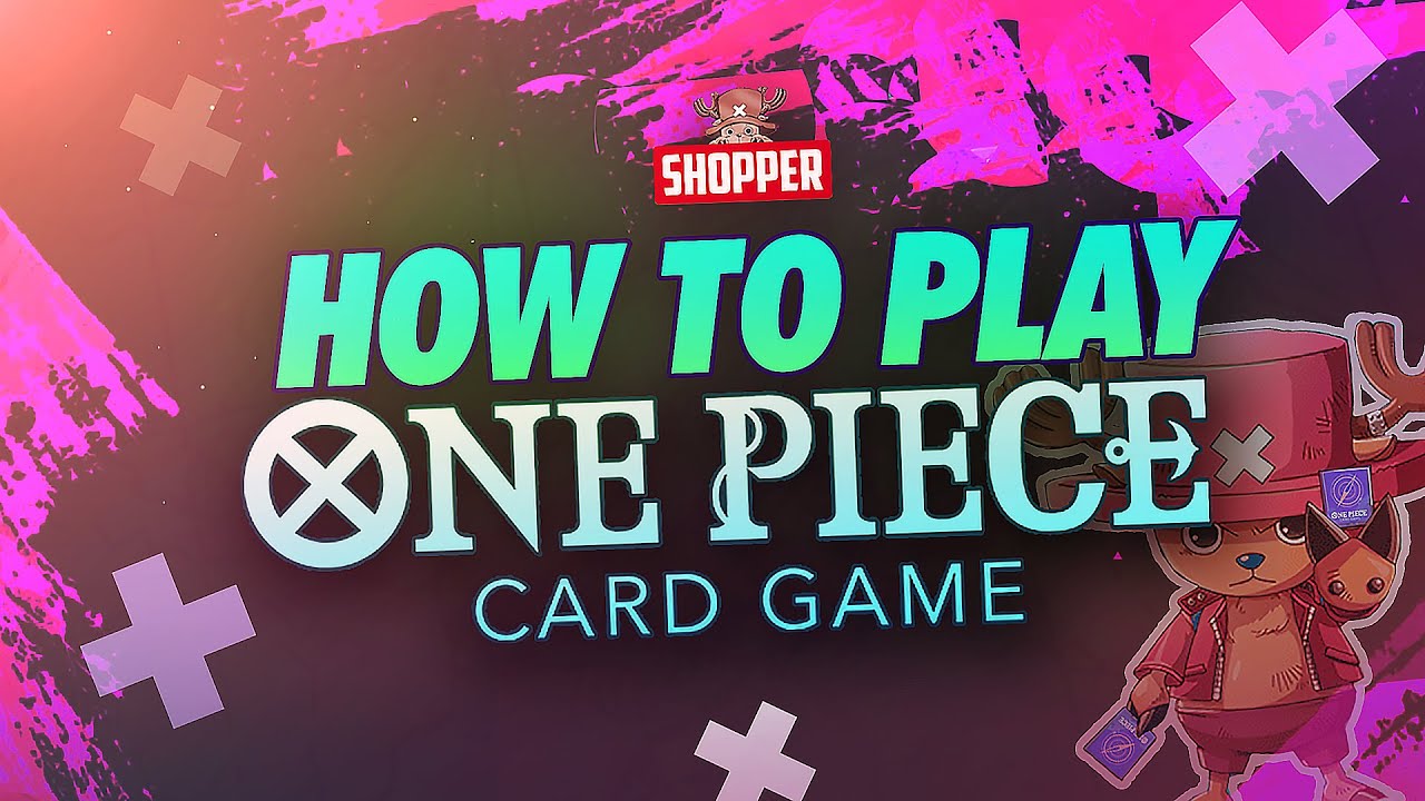 How to play the One Piece Card Game - YouTube