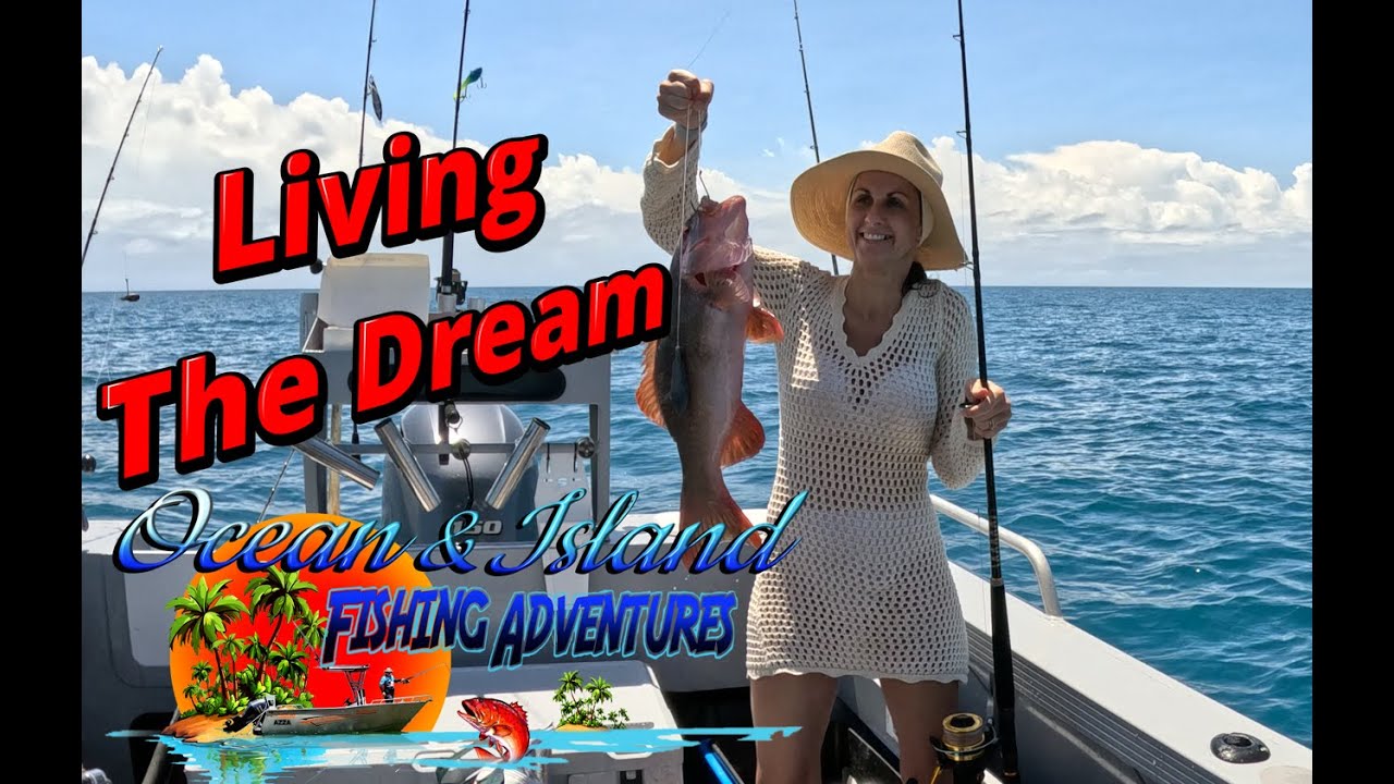 Living the Dream (Fishing the Great Barrier Reef) - YouTube