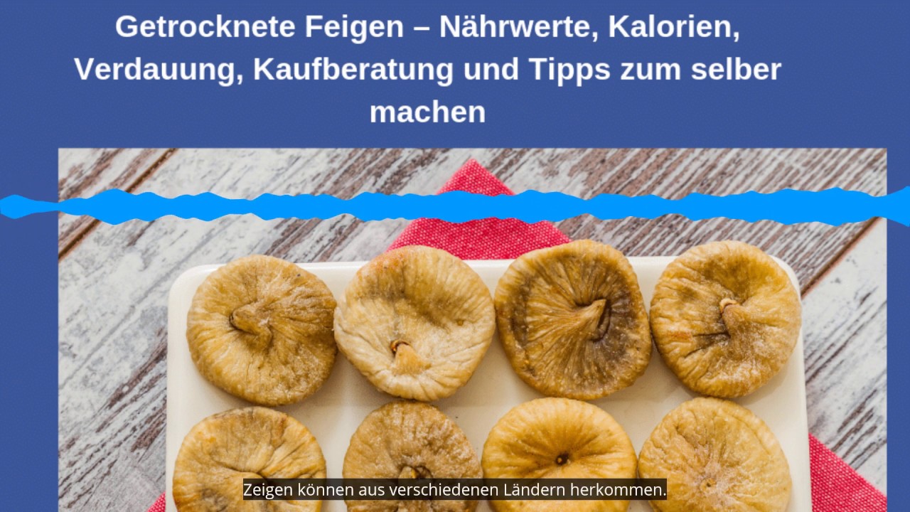 Sind Getrocknete Feigen gesund?-Nährwerte/ Inhaltsstoffe, Kaufberatung ...