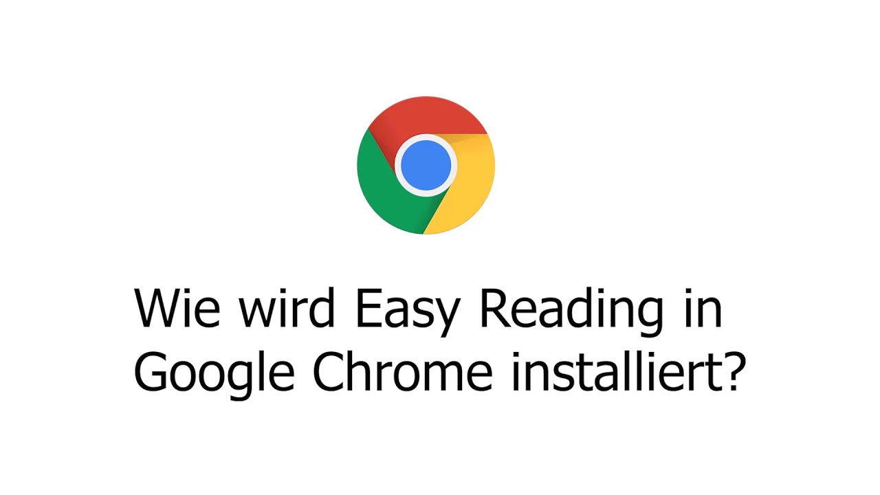 Wie installiere ich Easy Reading im Google Chrome Browser? - YouTube