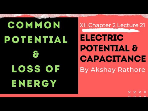 Common Potential & Loss of Energy| 12th Chapter 2 Lecture 21 - YouTube