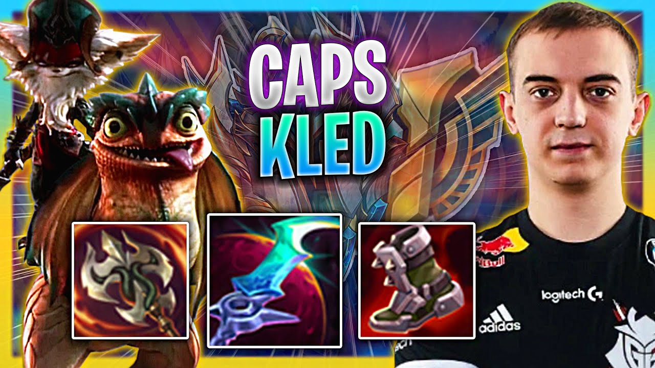 CAPS IS INSANE WITH NEW META KLED MID! | G2 Caps Plays Kled Mid vs ...