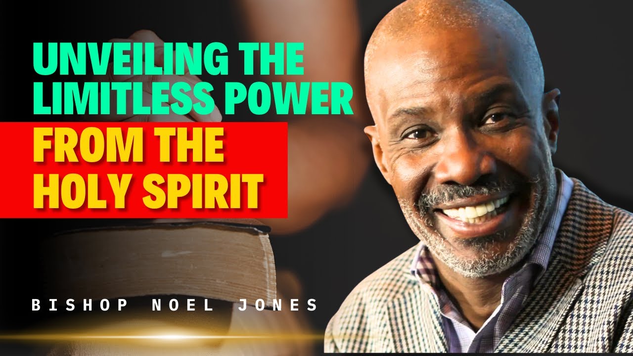 Bishop Noel Jones Preaching - Unveiling the limitless power from the ...