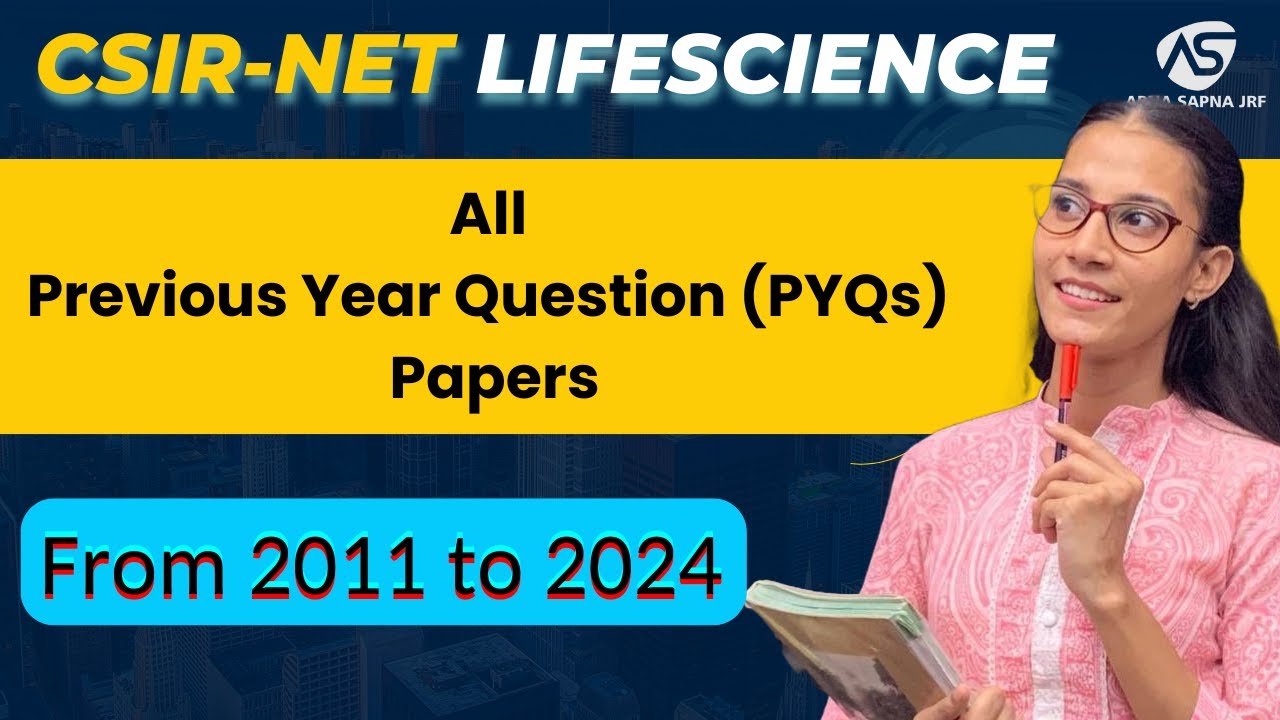 All PYQs Papers for CSIR NET LIFESCIENCE #apnasapnajrf - YouTube