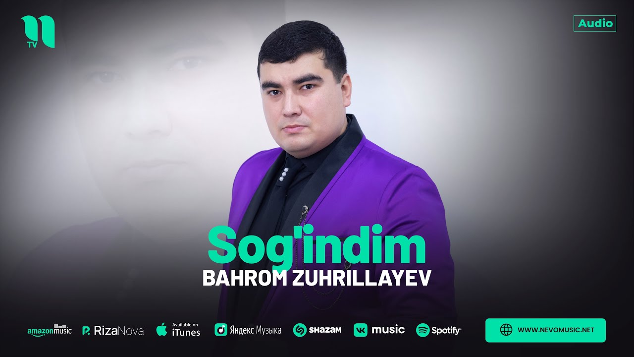 Bahrom Zuhrillayev - Sog'indim (audio 2024) - YouTube