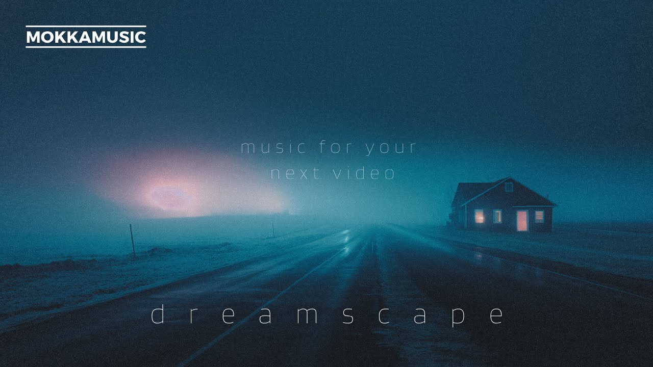 Dreamscape Ambient For Reflective Evening (No Copyright Music) by MokkaMusic / Snowy Silence ...