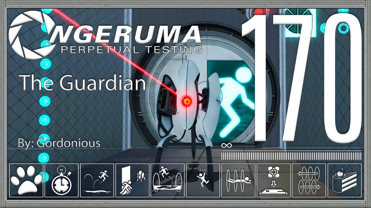"The Guardian" | Perpetual Testing #170 | Portal 2 Community Maps ...