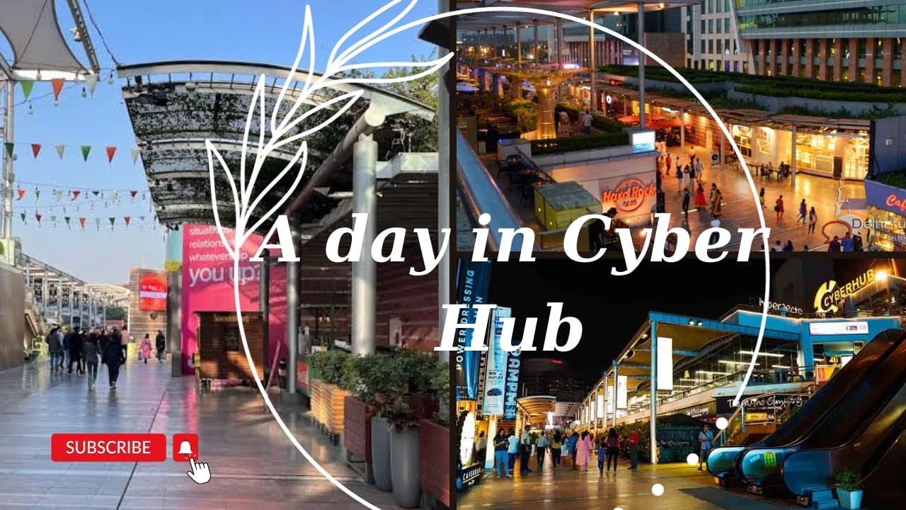 A Day in CyberHub GURUGRAM| | KRNSRIVASTAV - YouTube