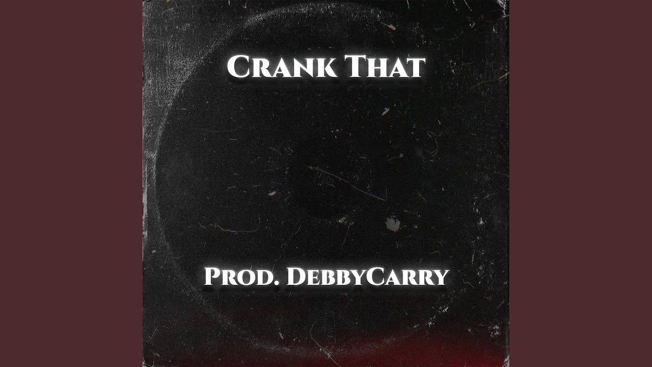 Crank That - YouTube