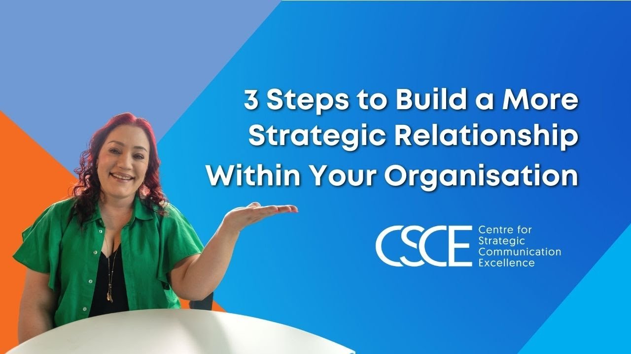 3 Steps to Build a More Strategic Relationship within Your Organisation ...