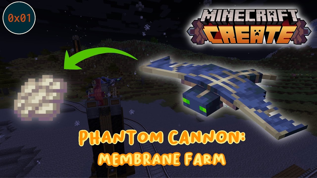 Minecraft Create [0.5] - Phantom Membrane Farm - YouTube