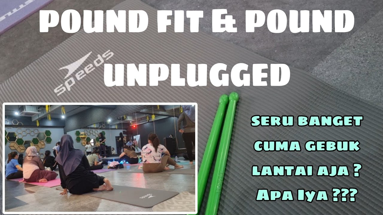 Pound Fit dan Pound Unplugged di Crescere Studio Palembang - YouTube