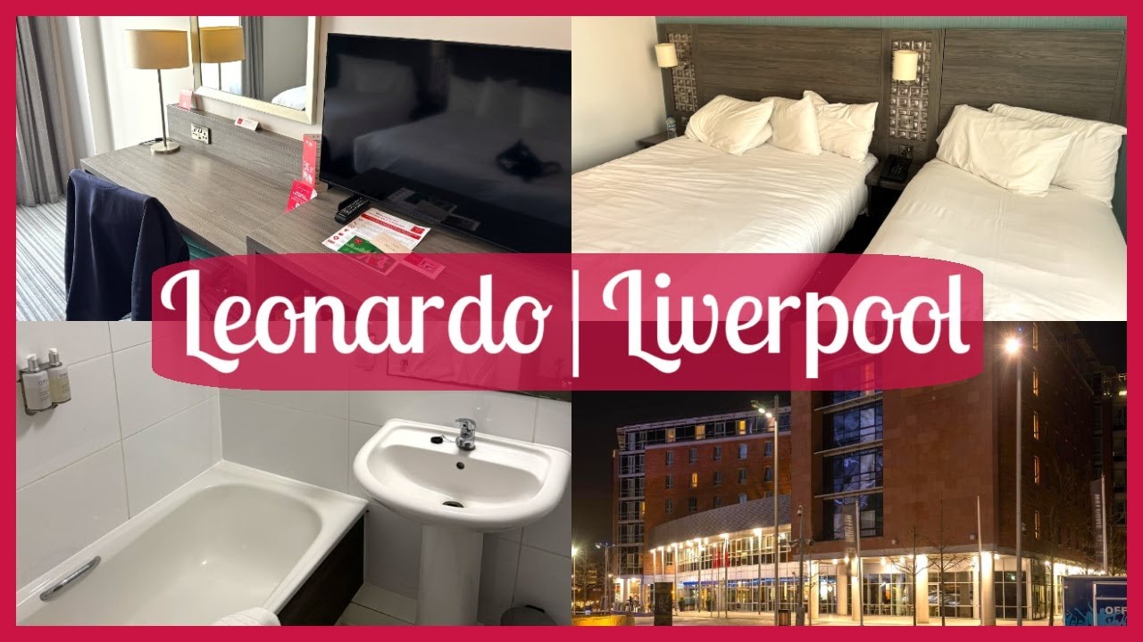 Leonardo Hotel: Liverpool | Room Tour - YouTube