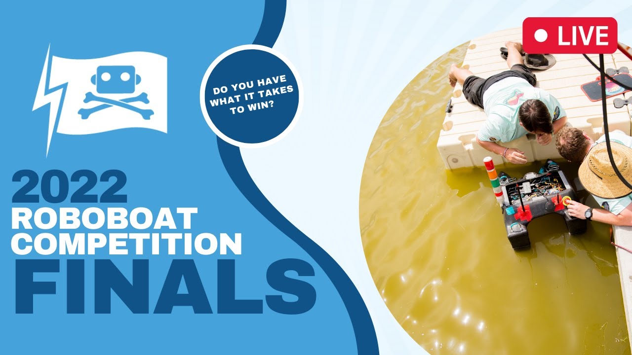 RoboBoat 2022 Finals | RoboNation | Live - YouTube