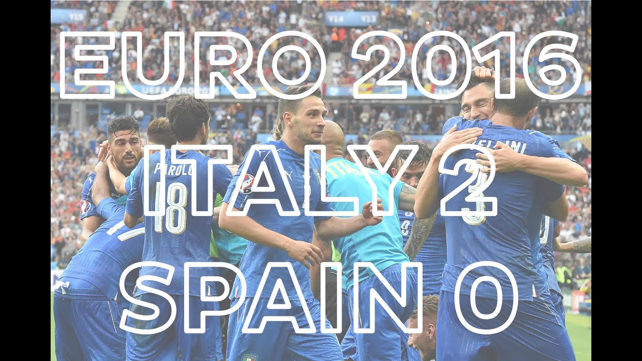 UEFA EURO 2016: Italy knock out champions Spain - YouTube