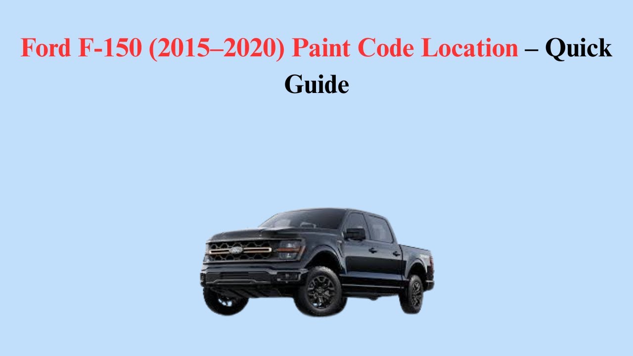Ford F-150 (2015–2020) Paint Code Location – Quick Guide - YouTube