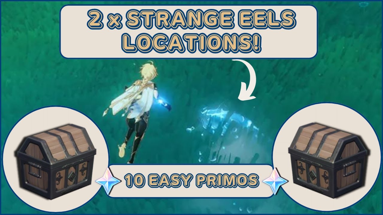 {4.6 New Map} ~ 2 Strange Eels Locations: 10 easy Primos! ~ Fontaine ...