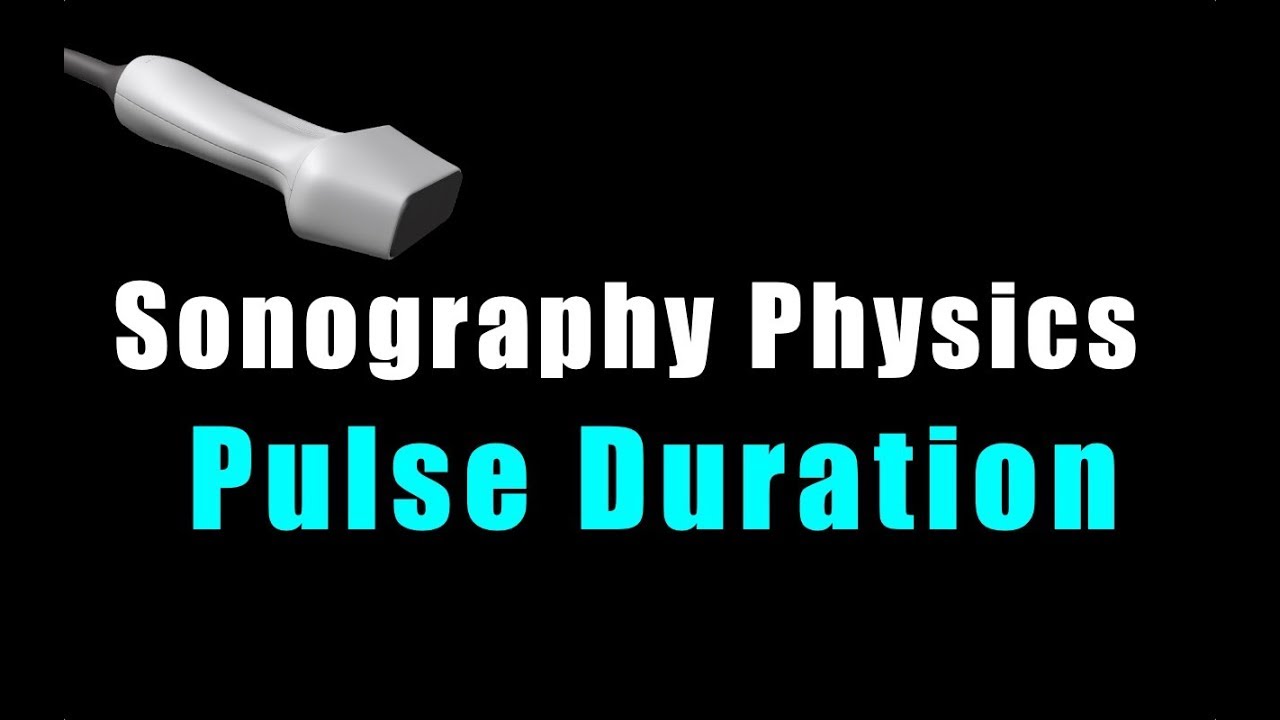 Solving for Pulse Duration (PD) Sonography Physics - YouTube