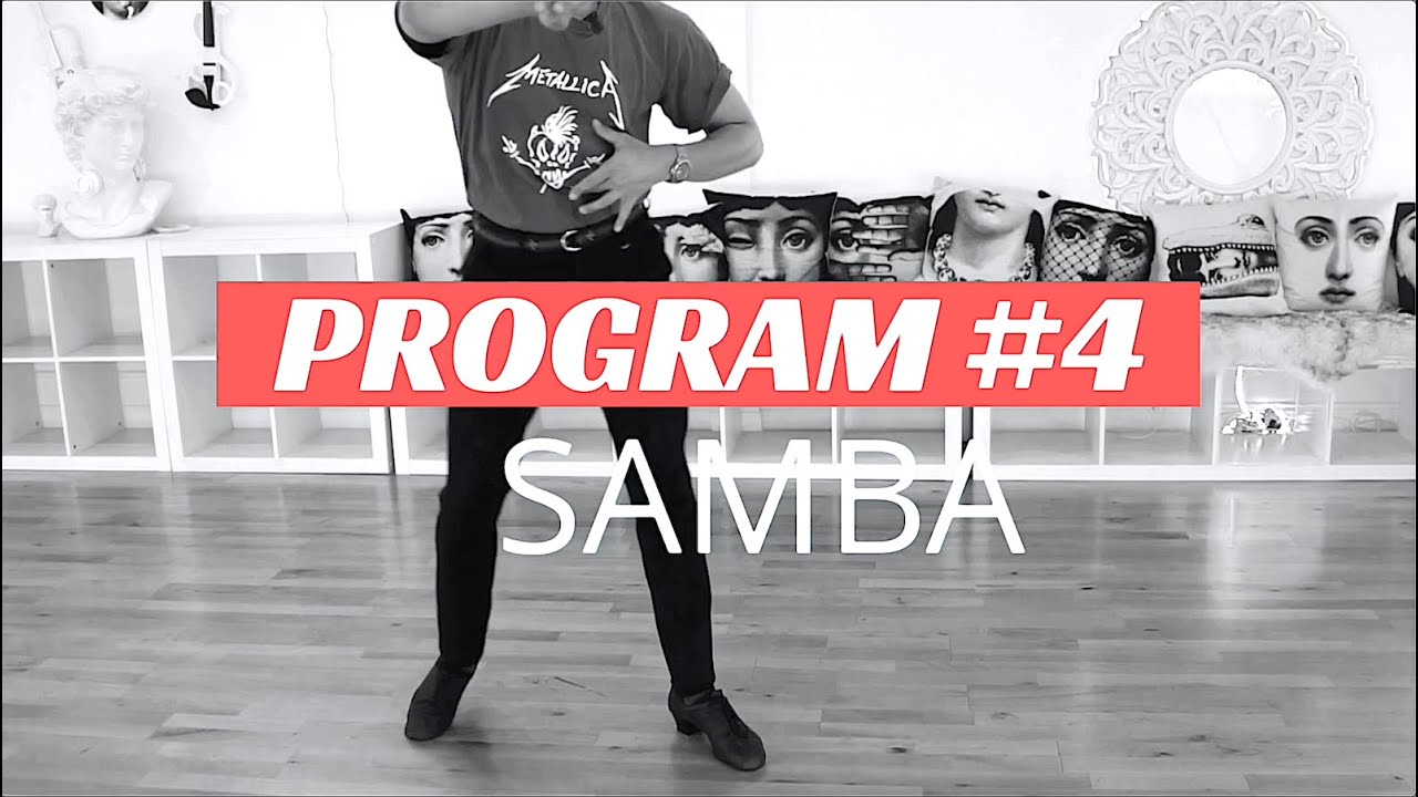 SAMBA - Exercises, Technique, Drills, Choreography, Posture, Footwork ...