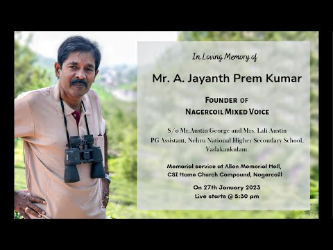 Memorial service of Mr. A Jayanth Prem kumar, Founder, Nagercoil Mixed ...