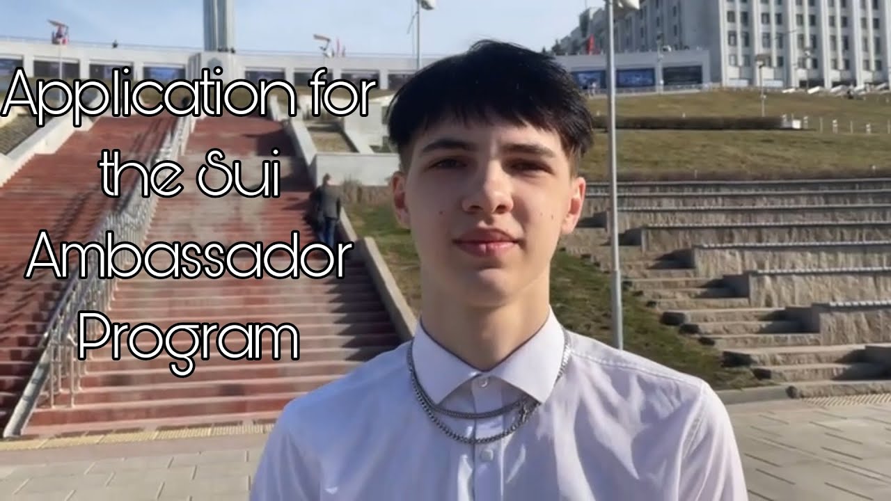 Sui Ambassador Program - YouTube