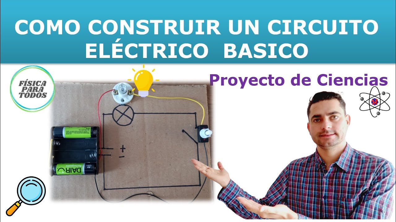 Circuito eléctrico básico - Proyecto de Ciencias - YouTube