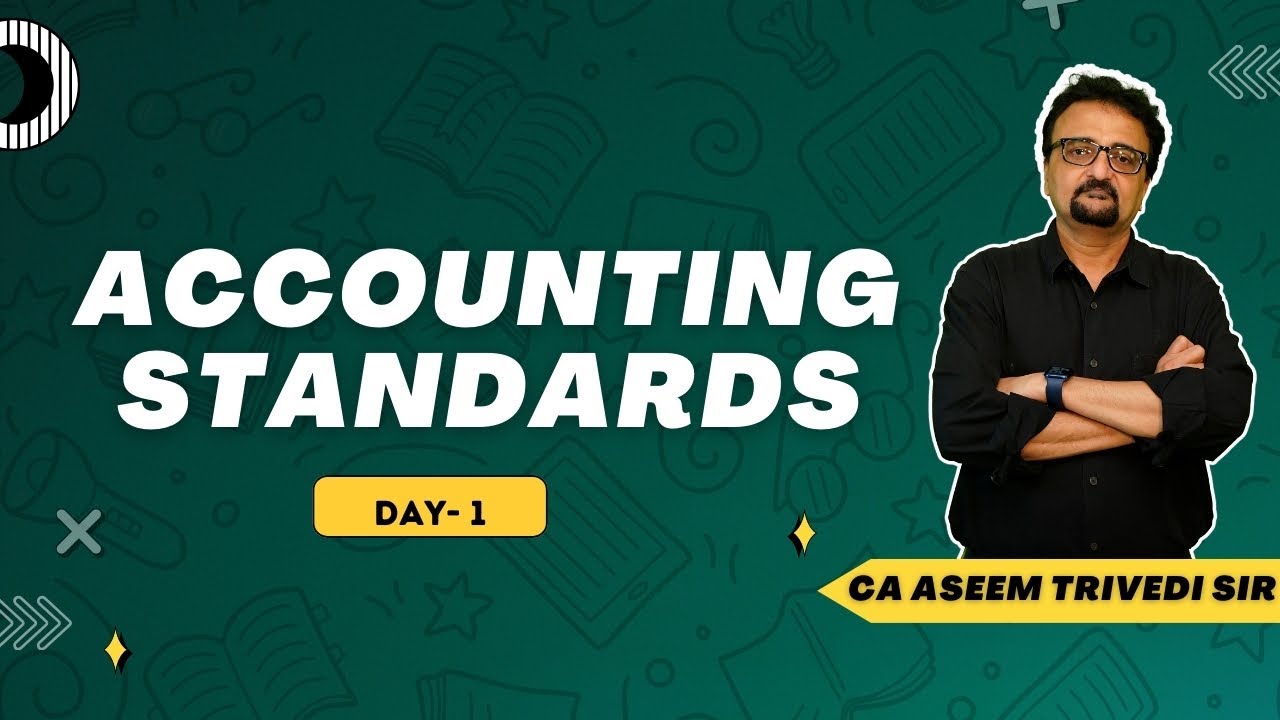 CA Intermediate Nov 2024 | Accounting Standards Day 1 | CA Aseem ...