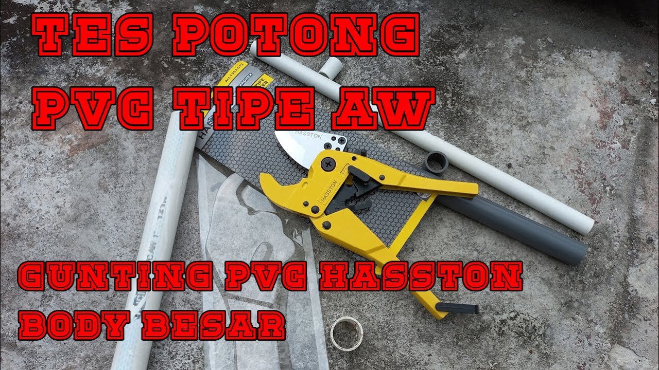 Tes Potong Tang Potong Pipa PVC Hasston 1353-012 - YouTube