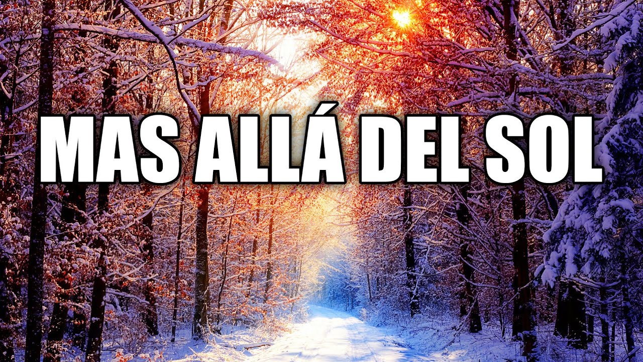 Mas Allá Del Sol - Himnos Preciosos Para Honrar Al Dios Y Alimentar ...