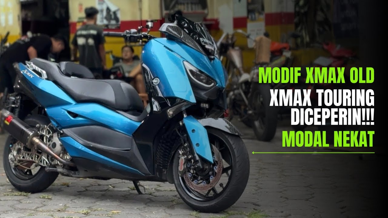 XMAX TOURING HARUS CEPER!!! - YouTube