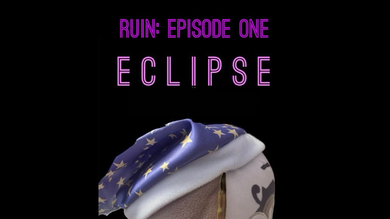 RUIN: Eclipse - YouTube
