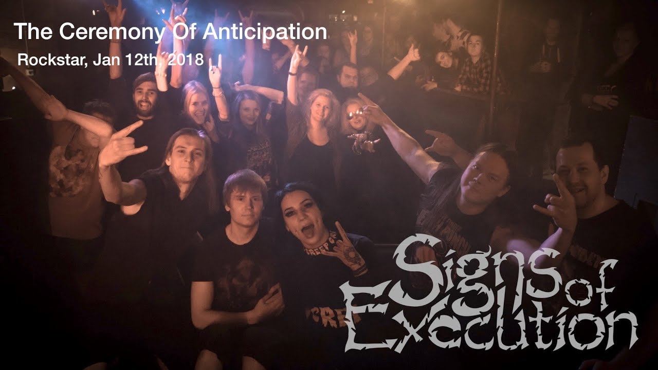 Signs of Execution - The Ceremony of Anticipation [Live] - YouTube