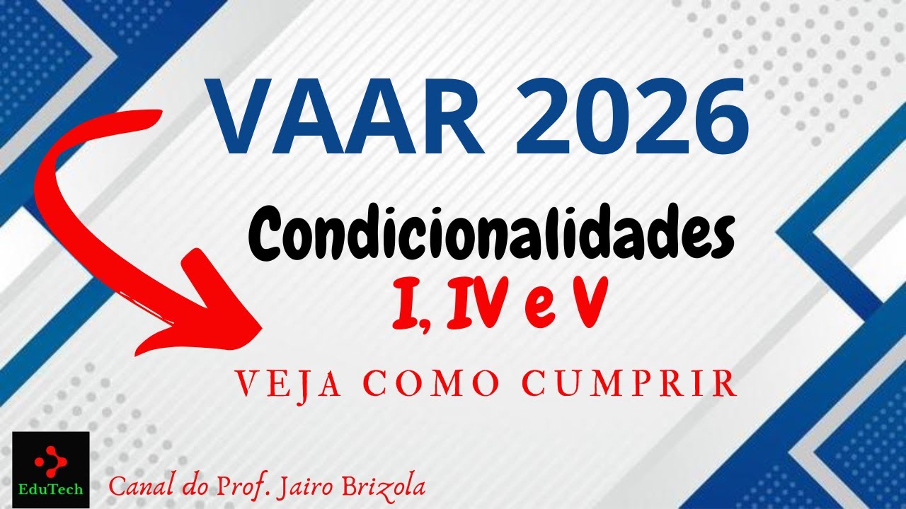 Habilitação das Condicionalidade do VAAR 2026 - YouTube