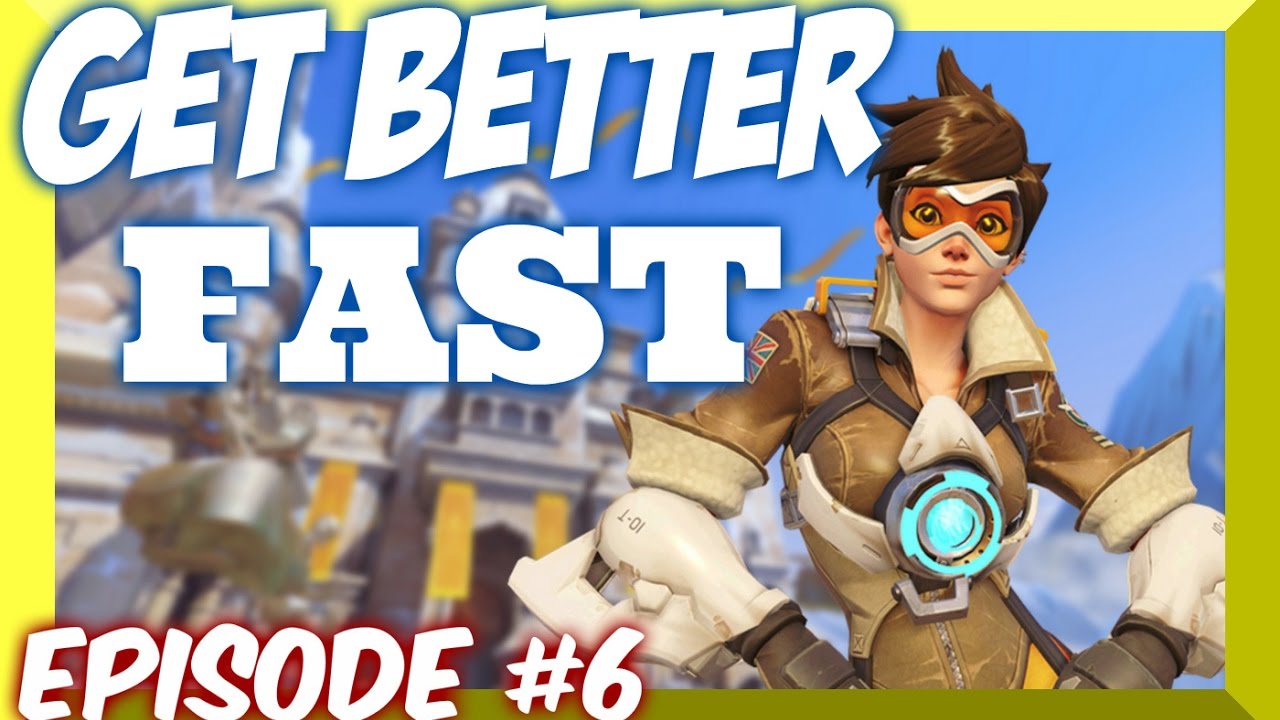 Get Better Fast w/ Tracer (Episode 6) - YouTube